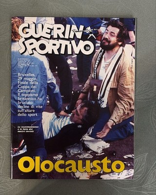 GUERIN SPORTIVO N.23/1985 GIUGNO-STRAGE DELL'HEYSEL-JUVENTUS LIVERPOOL ...