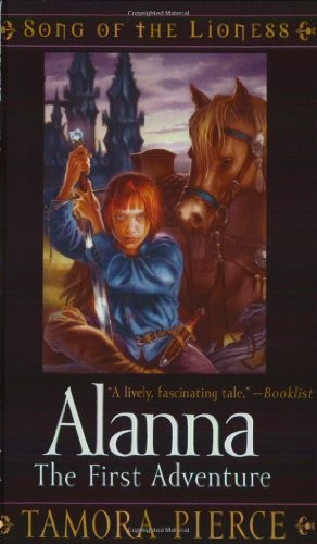 Alanna: The First Adventure (Song of the Lioness, Book 1) 9780689878558 ...