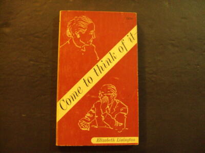 Come To Think Of It pb Elizabeth Linington 1st Print 1st ed 1965 Wester ...