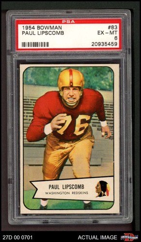 1954 Bowman #83 Paul Lipscomb Redskins SHORT-PRINT Tennessee PSA 6 - EX ...