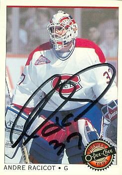 Andre Racicot autographed Hockey Card (Montreal Canadiens) 1993 O-Pee ...