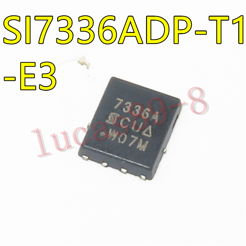 5PCS SI7336ADP-T1-E3 MOSFET N-CH 30V 30A PPAK 8SOIC SI7336 7336 SI7336A ...