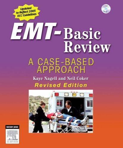 EMT-Basic Review - Revised Reprint: A Case-Based Approach 9780323047760 ...