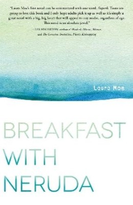 Laura Moe Breakfast with Neruda (Hardback) (UK IMPORT) 9781440592195| eBay