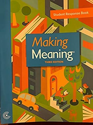 Making Meaning, Third Edition, Student Response Book, Grade 1 Pap ...