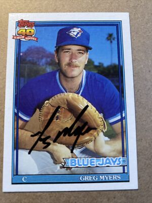 Greg Myers 1991 Topps #599 AUTOGRAPHED Card - Toronto Blue Jays | eBay