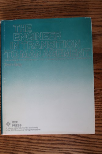 The Engineer in Transition to Management (Hardback - 1979) | eBay