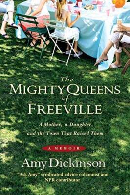 The Mighty Queens of Freeville: A Mother, a Daughter, and the Town That ...