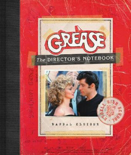 Grease: The Director's Notebook by Kleiser, Randal 9780062856920 | eBay