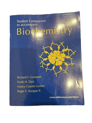 Biochemistry by Jeremy M. Berg, Richard I. Gumport, Nancy Counts Gerber ...