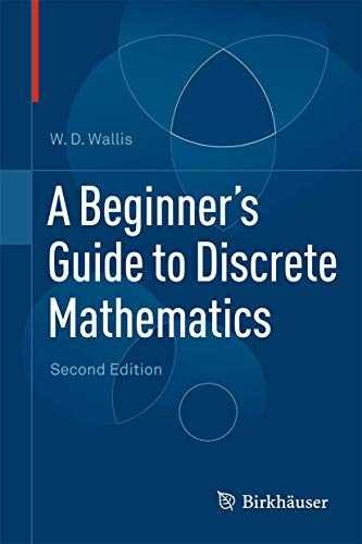 A Beginner's Guide to Discrete - Hardcover, by Wallis W.D. - Very Good ...