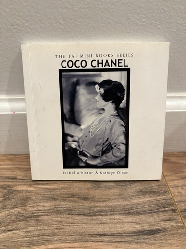 Coco Chanel by Isabella Alston & Kathryn Dixon - The Taj Mini Books ...