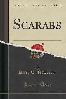 Scarabs (Classic Reprint) by Percy E. Newberry (2015, Trade Paperback ...
