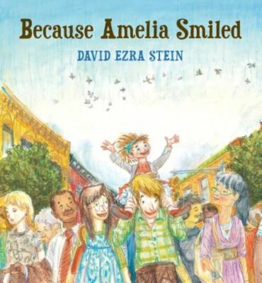 Because Amelia Smiled by David Ezra Stein: New 9780763641696| eBay