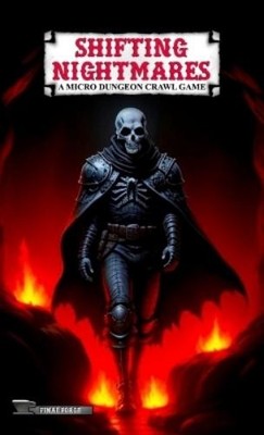 Final Forge Shifting Nightmares a Micro Dungeon Crawl Ga (Paperback ...