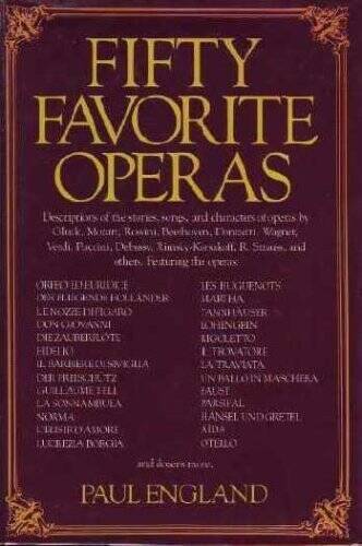 50 Favorite Operas - Hardcover By England, Paul - GOOD 9780517481035 | eBay