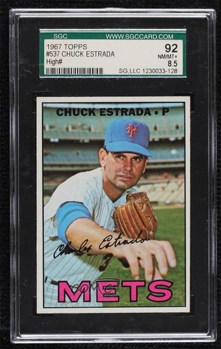 1967 Topps High # Chuck Estrada #537 SGC 92 | eBay