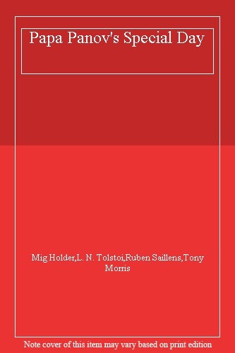 Papa Panov's Special Day By Mig Holder,L. N. Tolstoi,Ruben Saillens ...