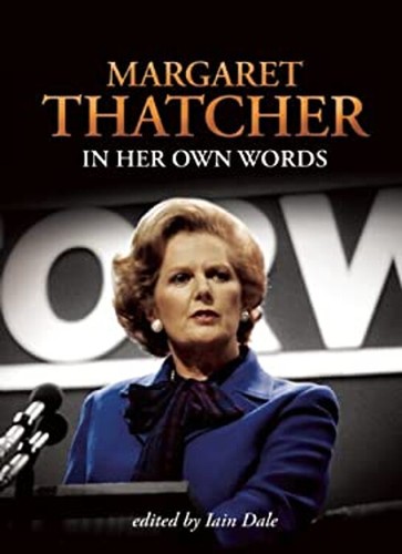 Margaret Thatcher IN Her Own Words Taschenbuch 9781849540551 | eBay.de
