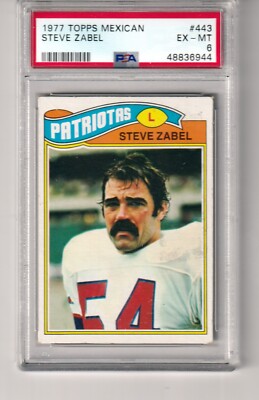 1977 Topps Mexican # 443 STEVE ZABEL Patriots Oklahoma PSA 6 | eBay