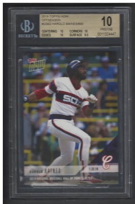 2018 Topps Now #OS62 Harold Baines BGS 10 PRISTINE 2019 HALL OF FAME ...