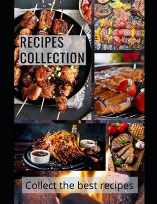 Recipes Collection collect the best recipes: Start designing now Your ...