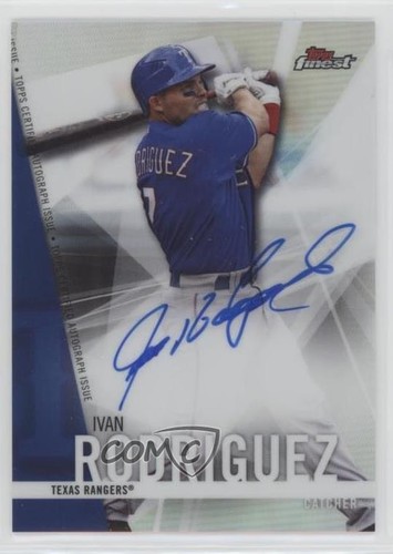 2017 Topps Finest Auto Ivan Rodriguez #FA-IR Auto HOF | eBay
