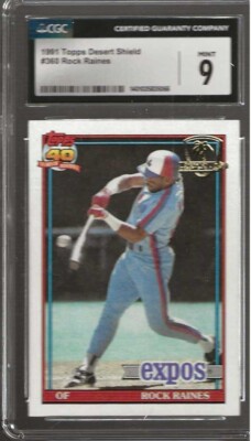 1991 TOPPS #360 DESERT SHIELD ROCK RAINES CGC RATED AT MINT 9 ...