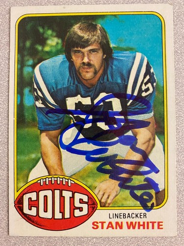 Stan White signed BALTIMORE COLTS card 1976 Topps | eBay