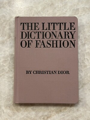 The Little Dictionary of Fashion : A Guide to Dress Sense for Every ...