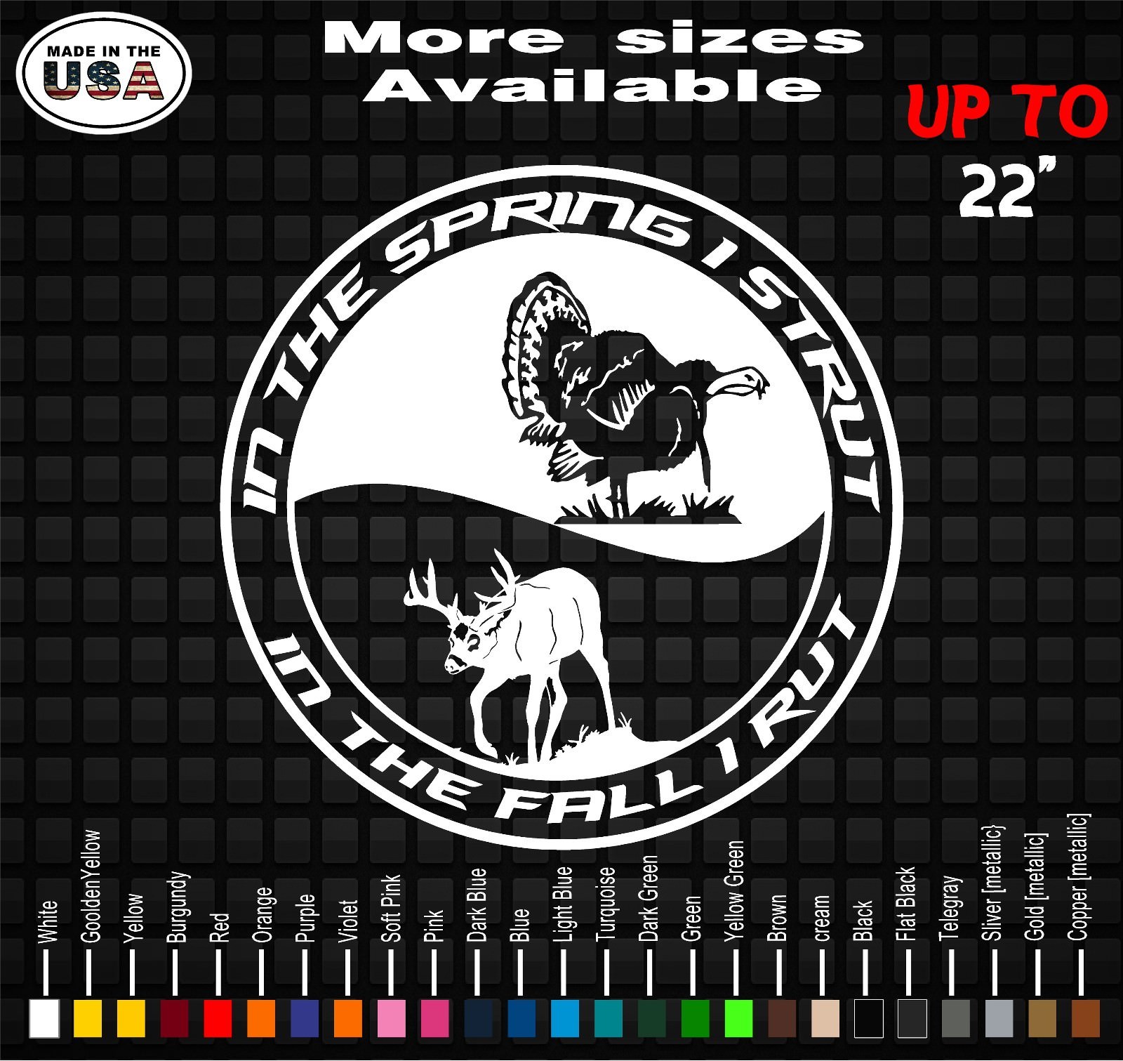 In the Spring I Strut and In the Fall I Rut Hunting Vinyl Decal Sticker ...