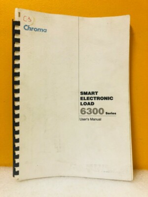Chroma Smart Electronic Load 6300 Series User's Manual | eBay