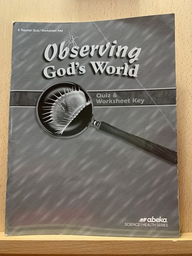 Abeka 6th Grade Observing God's World Quiz And Worksheet Key Brand New | eBay