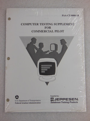 Computer Testing Supplement for COMMERCIAL PILOT Question Book / Exam ...