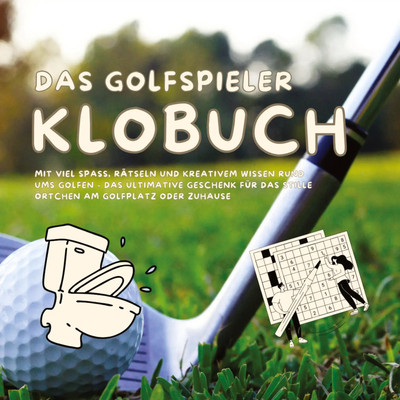 Michael Beutel | Das Golfspieler Klobuch | Taschenbuch | Deutsch (2025 ...