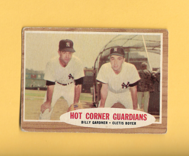 1962 Topps Hot Corner Guardians #163 Billy Gardner Clete Boyer Yankees ...