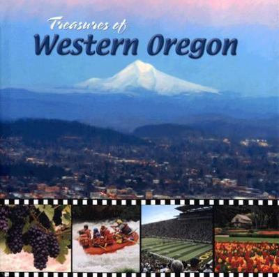 Treasures of Western Oregon by William Faubion (2005, Hardcover) for ...