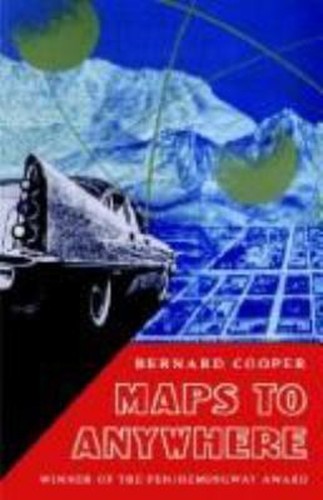 Maps to Anywhere Hardcover Bernard, Howard, Richard Cooper | eBay