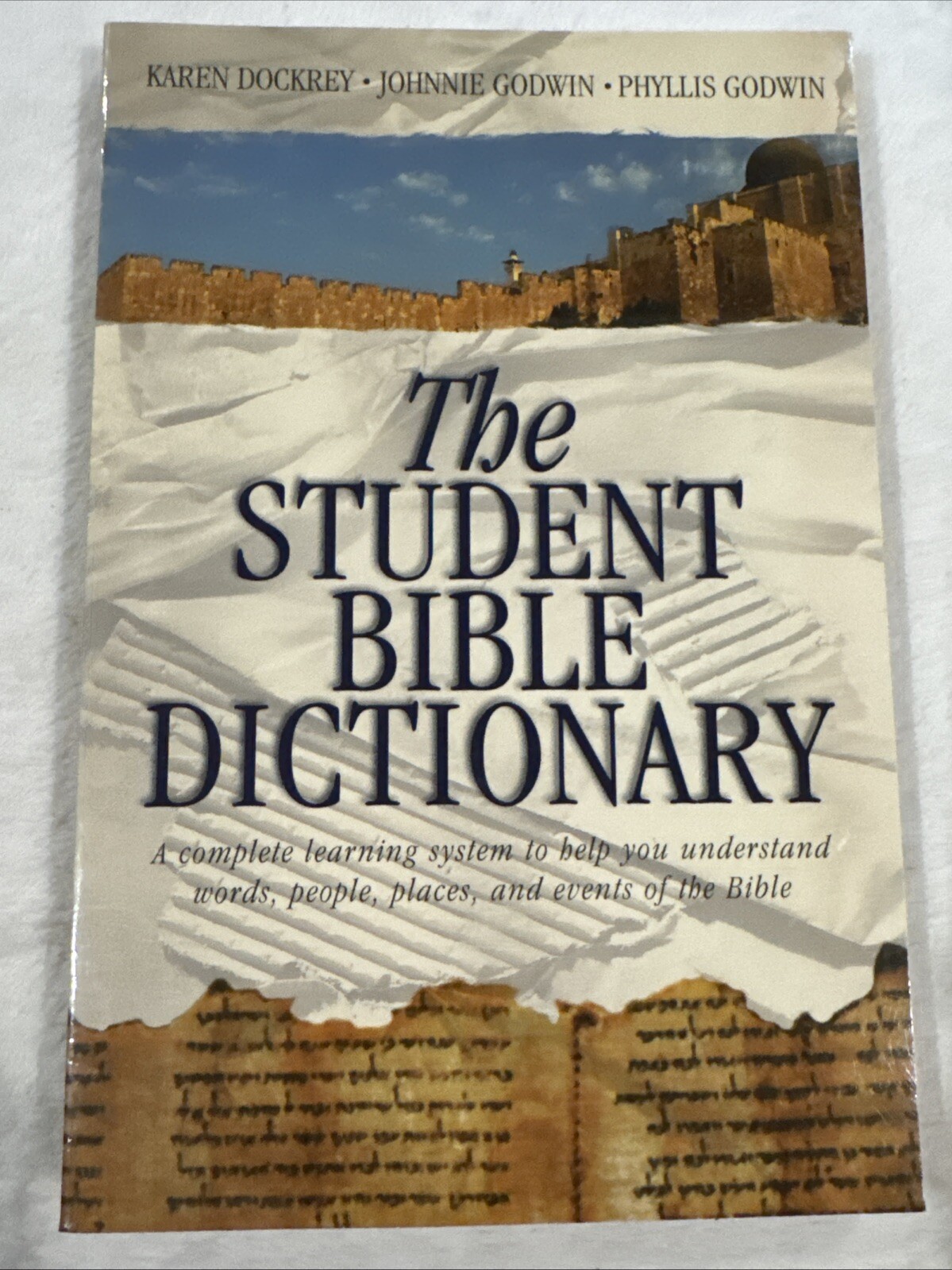 Bible Reference Library: The Student Bible Dictionary by Karen Dockrey ...
