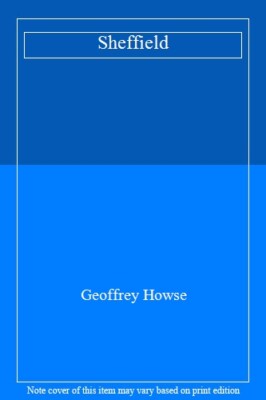 Sheffield (Britain in Old Photographs),Geoffrey Howse 9781840151824 ...