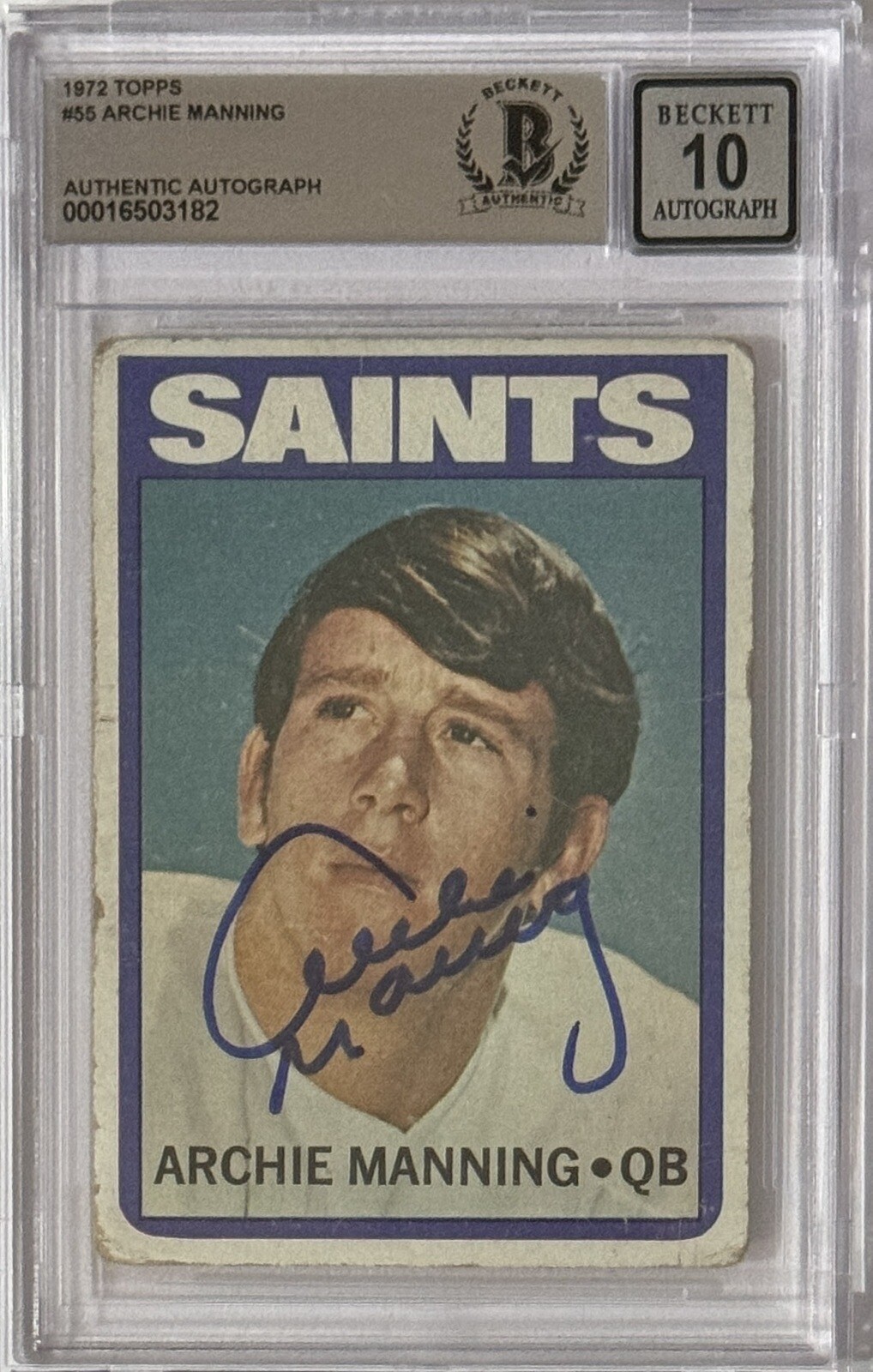 1972 TOPPS ARCHIE MANNING SIGNED ROOKIE CARD BAS BECKETT GEM MINT 10 ...
