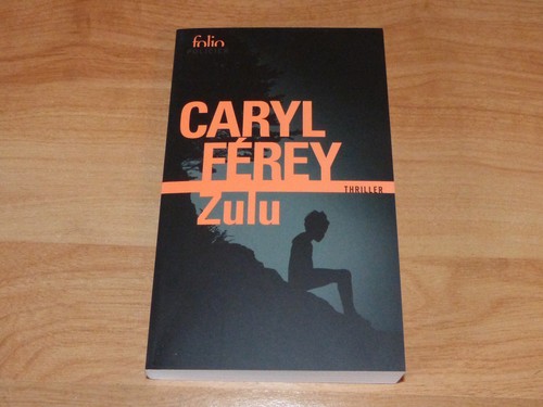 CARYL FEREY "ZULU" THRILLER POCHE FOLIO, IMPRESSION 2022/ TB ETAT | eBay