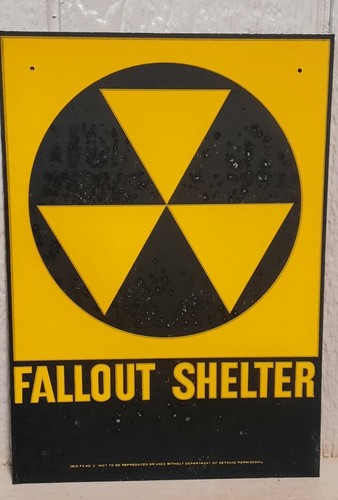 Vintage Original 1950s - 1960s Fallout Shelter Sign WITH IMPERFECT AGE ...