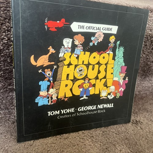 Schoolhouse Rock The Official Guide 9780786881703 paperback Book Tom ...