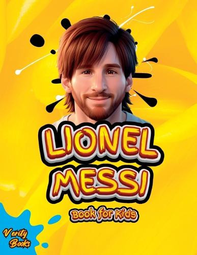 Verity Books Lionel Messi Book for Kids (Poche) Legends for Kids ...