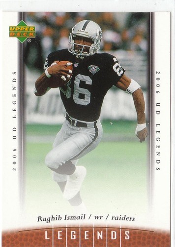 RAGHIB ROCKET ISMAIL 2006 Upper Deck Legends Football card #47 Oakland ...