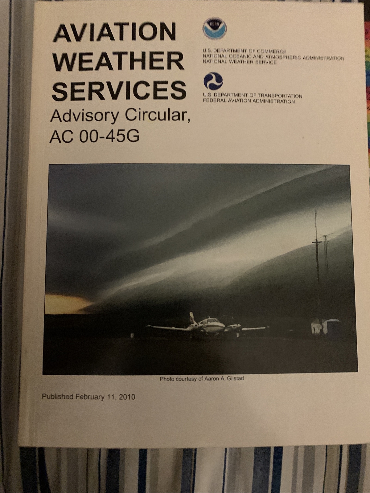 Aviation Weather Services : Advisory Circular AC00-45F by Federal ...