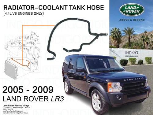 2005-2009 Land Rover LR3 4.4L V8 Radiator to Coolant Tank Hose ...