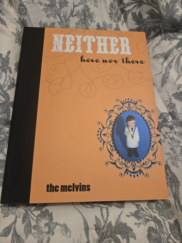 Neither Here Nor There - The Melvins Rare Coffee Table Art Book Limited ...