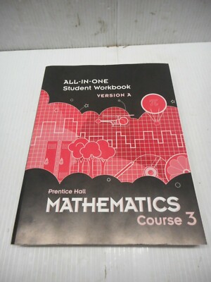 Prentice Hall Mathematics Course 3 All-In-One Student Workbook Version ...
